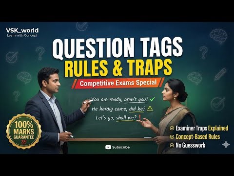 QUESTION TAGS 🔥 RULES & EXAMINER TRAPS | 100% Marks Strategy | VSK_world | TET DSC RRB SSC TGPSC