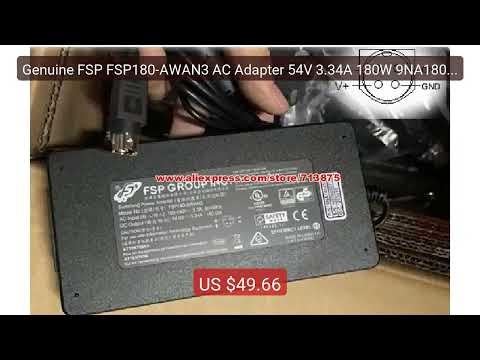 Genuine FSP FSP180-AWAN3 AC Adapter 54V 3.34A 180W 9NA18045... — Top Pick 2026 | Unbeatable Price!