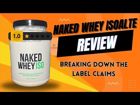Naked Whey Isolate Review – The Label Breakdown You Need to See