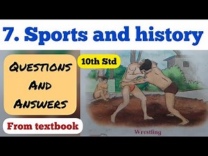10th Std - History - Chapter 7 Sports and history questions answers exercise from textbook - SSC