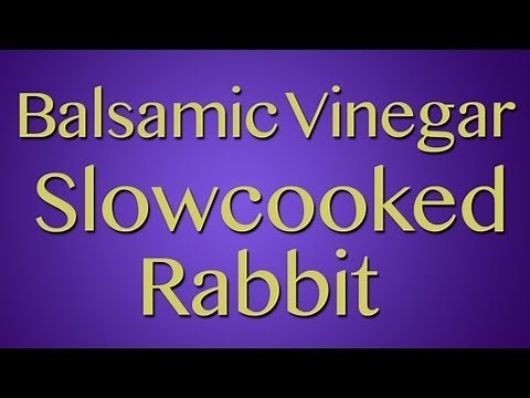 Balsamic Vinegar/Soy Sauce Slow Cooker Rabbit Recipe