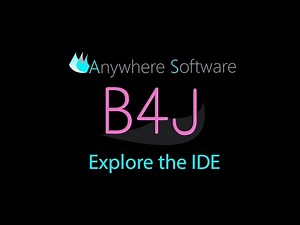 B4J - Explore the IDE