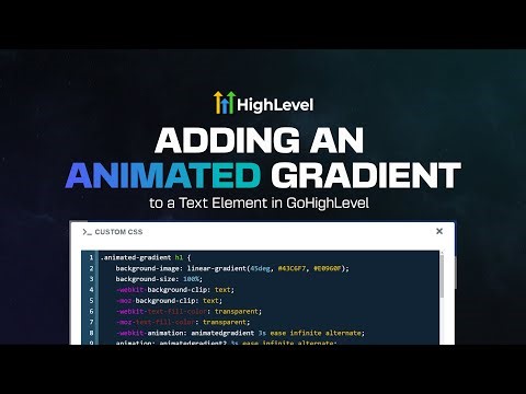 Add Animated Text Gradients to Your GoHighLevel Website with CSS | Easy Step-by-Step Guide