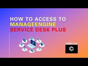 How to Access to ManageEngine Service Desk Plus