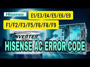 Hisense DC inverter ac error code. E1/E3/E4/E6/F1/F2/F3/F5/F6/F8/F9/E8/E5