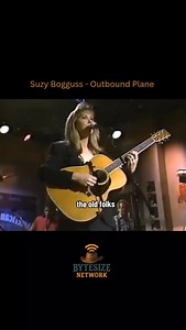 Suzy Bogguss - Outbound Plane | Bytesizenetwork