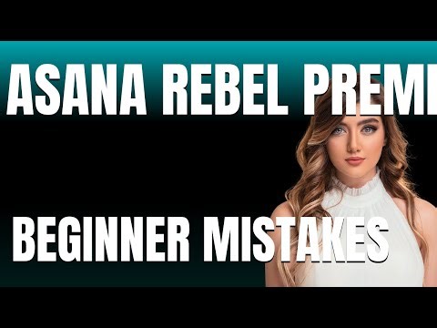 How to Use Asana Rebel Premium Fitness Properly Beginner Mistakes That Cost You