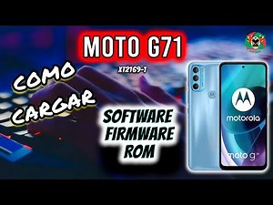 🔥SOFTWARE MOTOROLA G71(XT2169)| Como Revivir, cargar software, sacar del logo de manera segura!!!!!