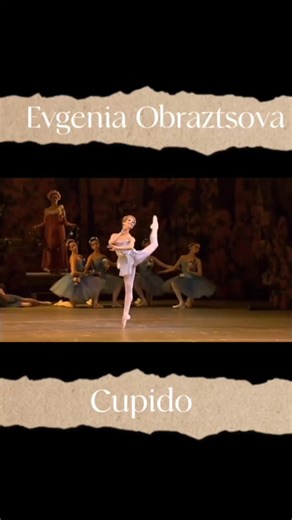 Evgenia Obraztsova's Captivating Cupid Variation Performance