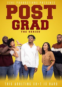 Post Grad: The Series