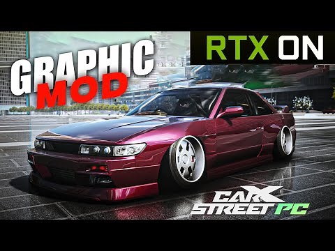 Graphic Mod on CarX Street PC | Best Graphics Mod For CarX Street
