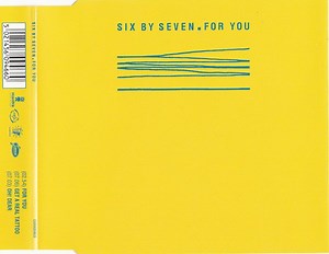 Six By Seven – For You (1998, CD1, CD)
