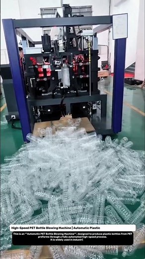 High-Speed PET Bottle Blowing Machine | Automatic Plastic Bottle Making Process
