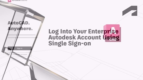 Log into your enterprise Autodesk account using single sign-on | Autodesk