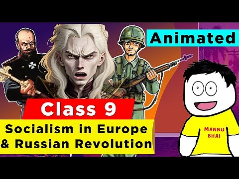 Class 9 History Chapter 2 - Socialism in Europe and the Russian Revolution | Class 9 history