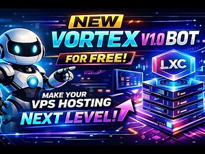 New Vortex V.1.0 Bot 🚀 Ultimate VPS Hosting Solution 2026