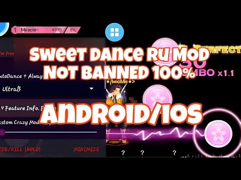 Sweet Dance-RU VIP MOD AUTO PERFECT ALL MODE v22.1❗❗