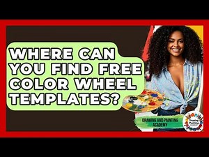 Where Can You Find Free Color Wheel Templates? - Drawing and Painting Academy