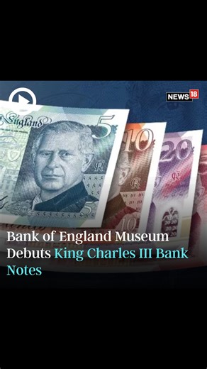 Bank of England museum debuts King Charles' new ten pound note #England #BankofEngland #KingCharles #kingcharlesiii #UKCurrency #KingCharlesNote | News18