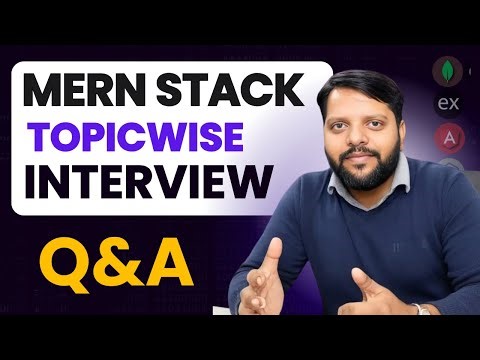 MERN Stack topic based Interview Questions and Answers | Props Q&A 💡
