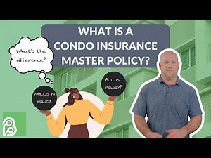 What is a condo master policy? ⏐ All in vs. Walls in Policy
