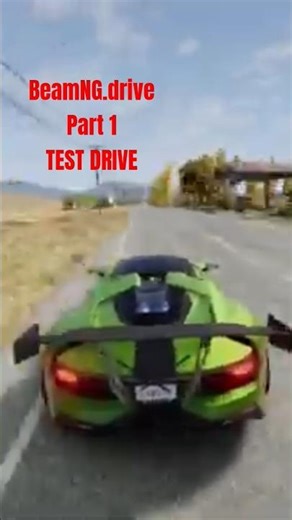 BeamNG.drive TEST DRIVE Part 1 Full video In my Channel. #shorts #beamngdrive #pcgaming #gaming