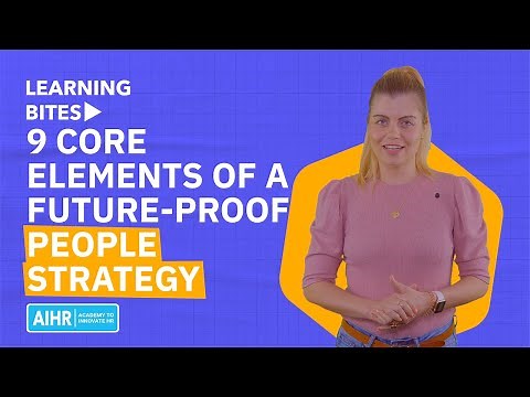 9 Core Elements of a Future Proof People Strategy