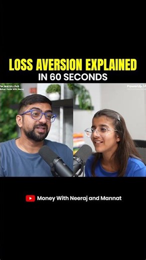 Loss Aversion Explained in 60 Seconds | Neeraj Arora #shorts
