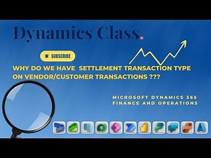 Settlement transaction type on vendor/customer transaction type in Microsoft Dynamics 365 finance and operations