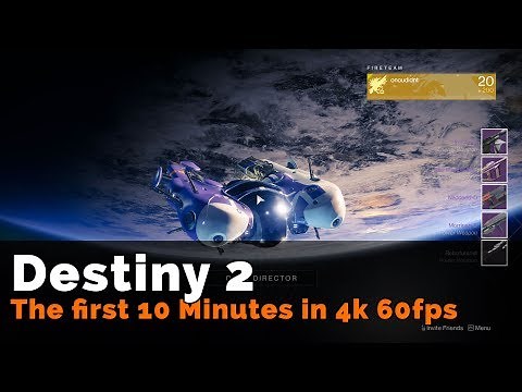 Destiny 2 - The first 10 Minutes of Campaign Gameplay [4K 60fps]