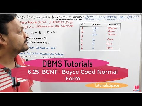 6.25- BCNF Boyce Codd normal Form in dbms with example| Functional Dependency And Normalization