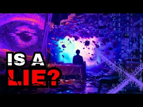 We Are Living in a MATRIX and Your Life Is a LIE! — Or Is It?
