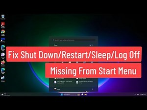 Fix Shut Down / Restart / Sleep / Log off Missing From Windows 11/10 Start Menu
