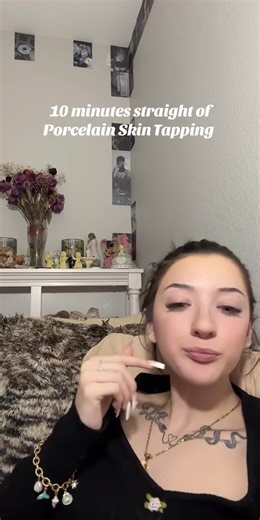 #fyp #asmr #tapping #porcelainskin #live | porcelain skin
