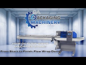 How a Flow Wrap Packaging Machine Works | Automatic Product Wrapping | SA Packaging Machinery