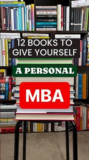 12 Books to give yourself A Personal MBA