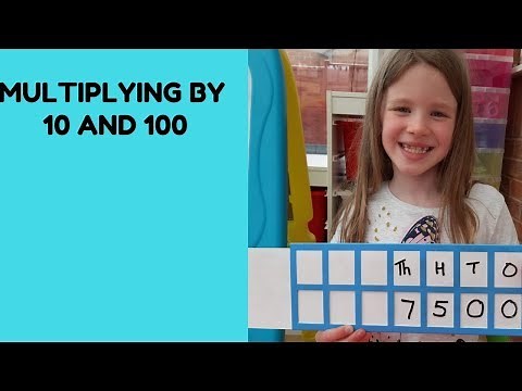 Multiplying by 10 and 100