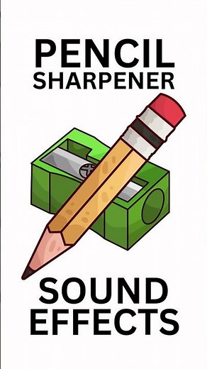 Pencil Sharpener Sound Effects