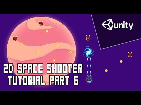 Unity - 2D Space Shooter Tutorial Part 6 - Explosion Animation and Collision Detection