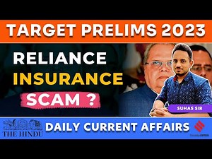 Reliance Insurance 'Scam' Case - Explained | Daily UPSC Current Affairs | Legacy IAS Academy