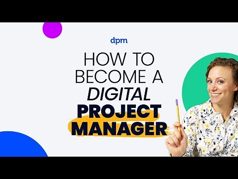 How To Become A Project Manager | What You'll Need To Be Successful