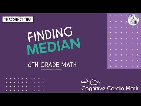 How to Teach Finding Median in 6th Grade Math