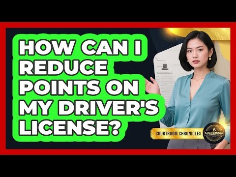 How Can I Reduce Points on My Driver's License?