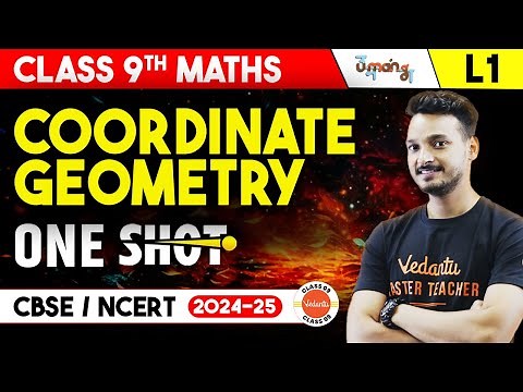 Coordinate Geometry in One-Shot | CBSE Class 9 Maths Chapter 3 | UMANG | CBSE 2025 Maths
