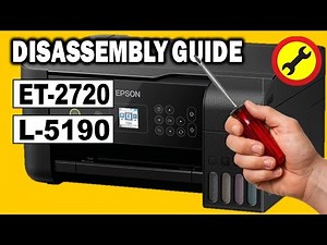 How to Disassemble Epson EcoTank ET-2720 / L5190 Printer | Step-by-Step Guide