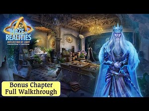 Let's Play - Maze of Realities 2 - Reflection of Light - Bonus Chapter Full Walkthrough