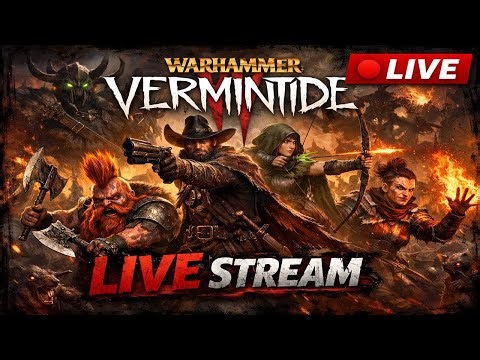 LIVE 🔴 | Vermintide 2 – Day 1 Begins! Endless Hordes Await