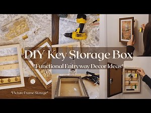 DIY Key Storage Box | *Functional Entryway Decor Ideas*