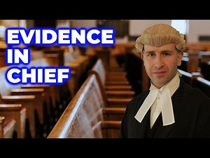 Evidence in Chief | Overview and strategy | BlackBeltBarrister