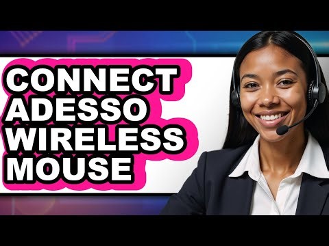 How to Connect Adesso Wireless Mouse (Updated 2025)